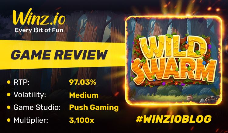 Read Wild Swarm slot review at Winz.io casino blog